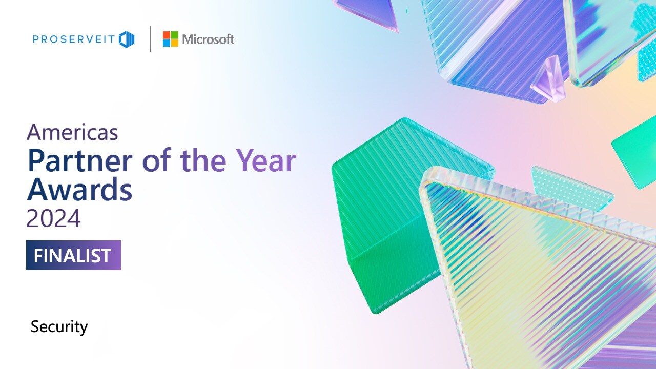 ProServeIT as Finalist of the 2024 Microsoft Partner of the Year Award